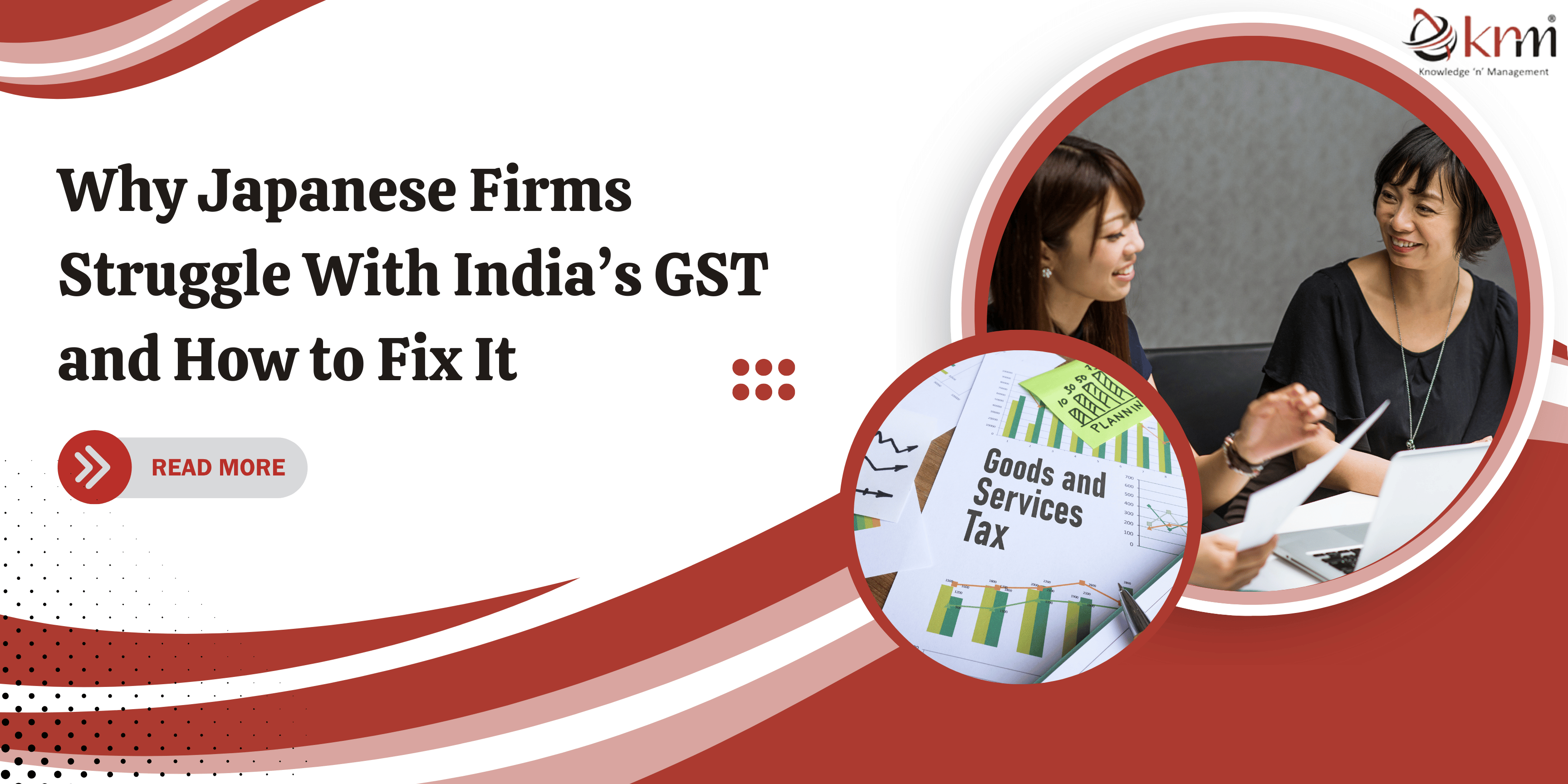 Why Japanese Firms Struggle With GST in India