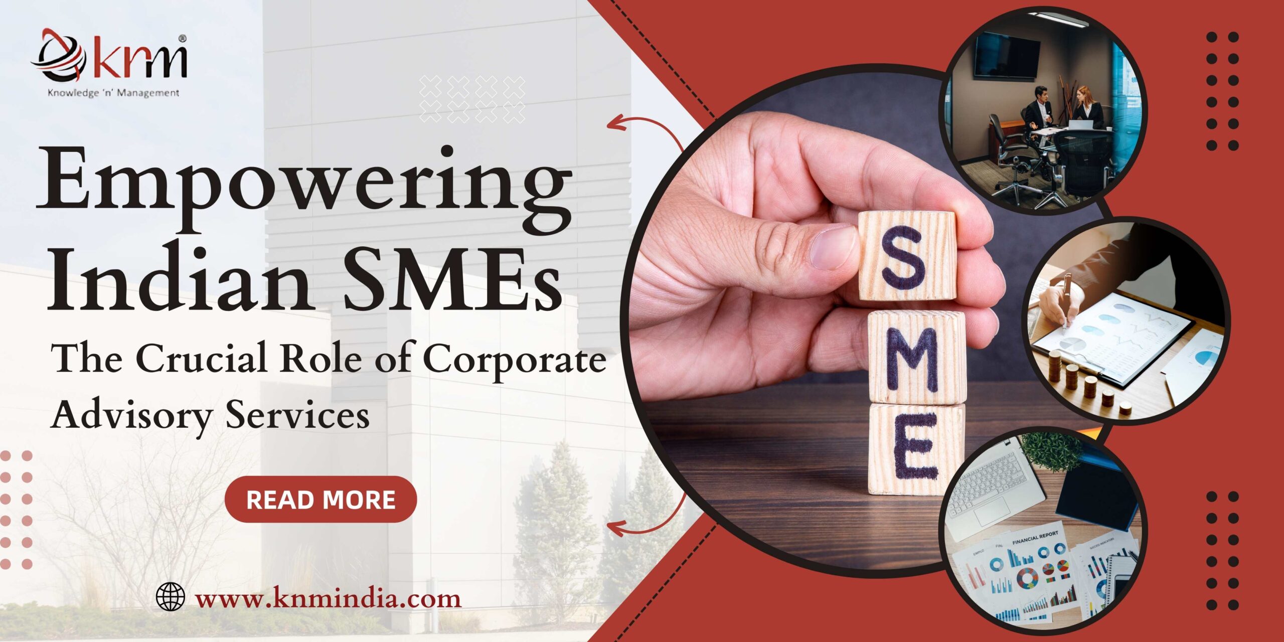 Why Indian SMEs Need Corporate Advisors for Growth - KNM India