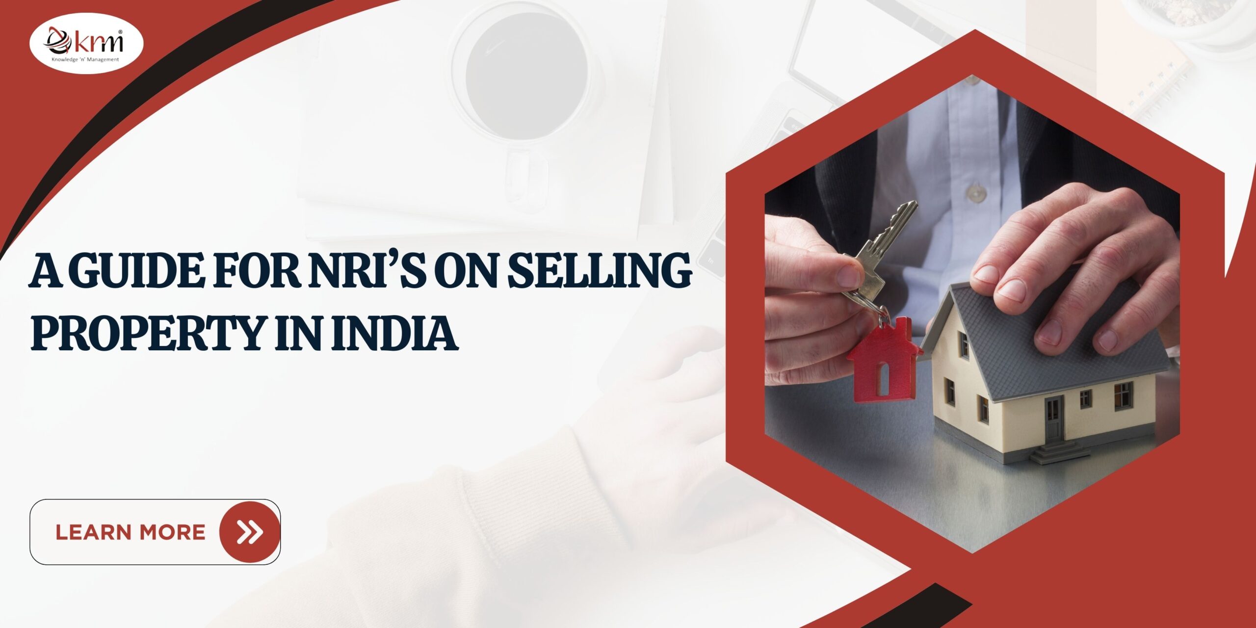 Selling Property in India: A Complete NRI Guide