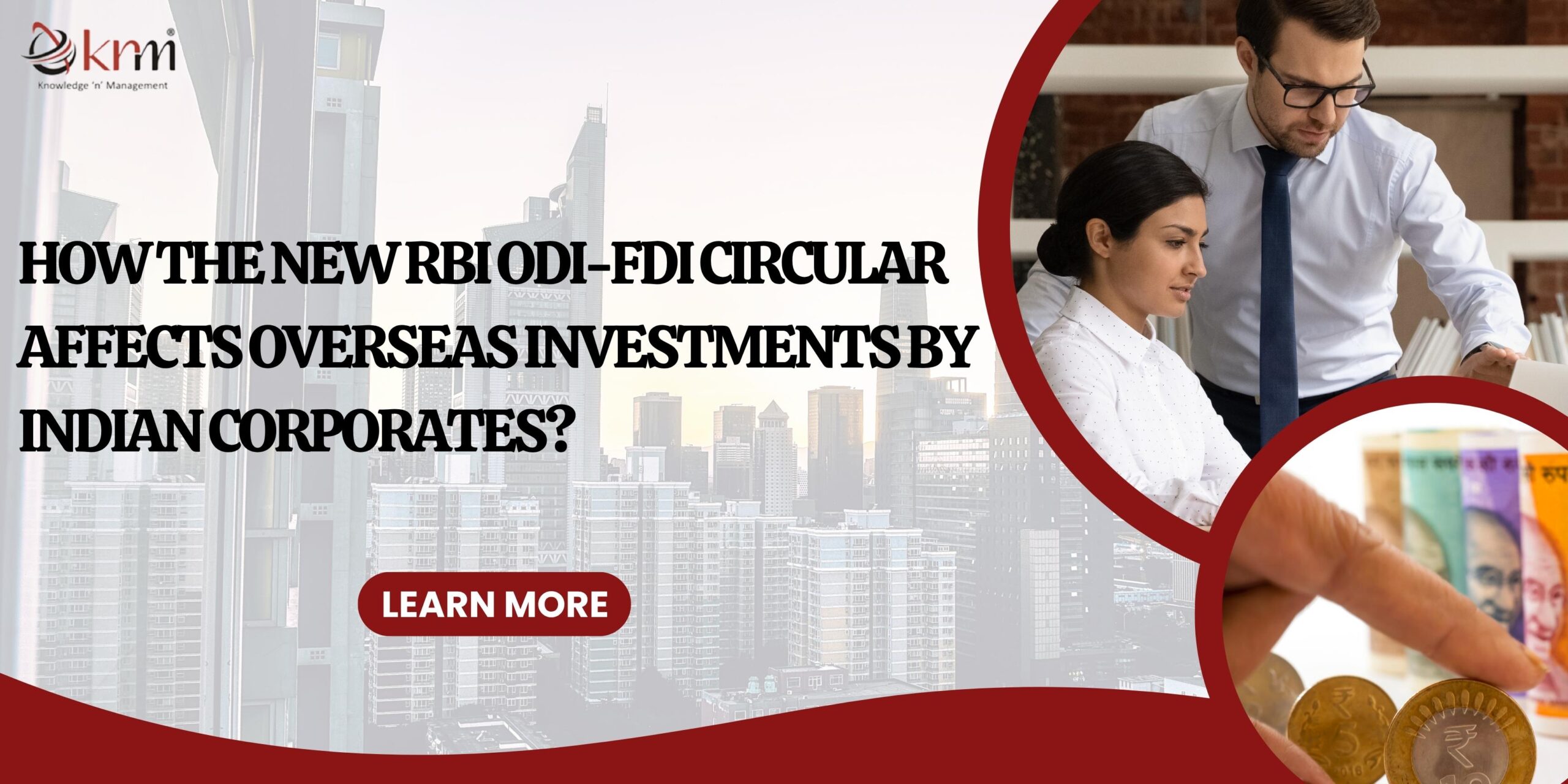 Indian Corporates ODI Rules: RBI ODI–FDI Circular Impact