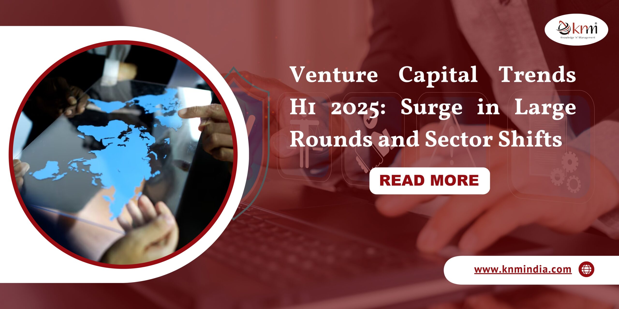 Venture Capital Trends H1 2025: India’s Mega Rounds