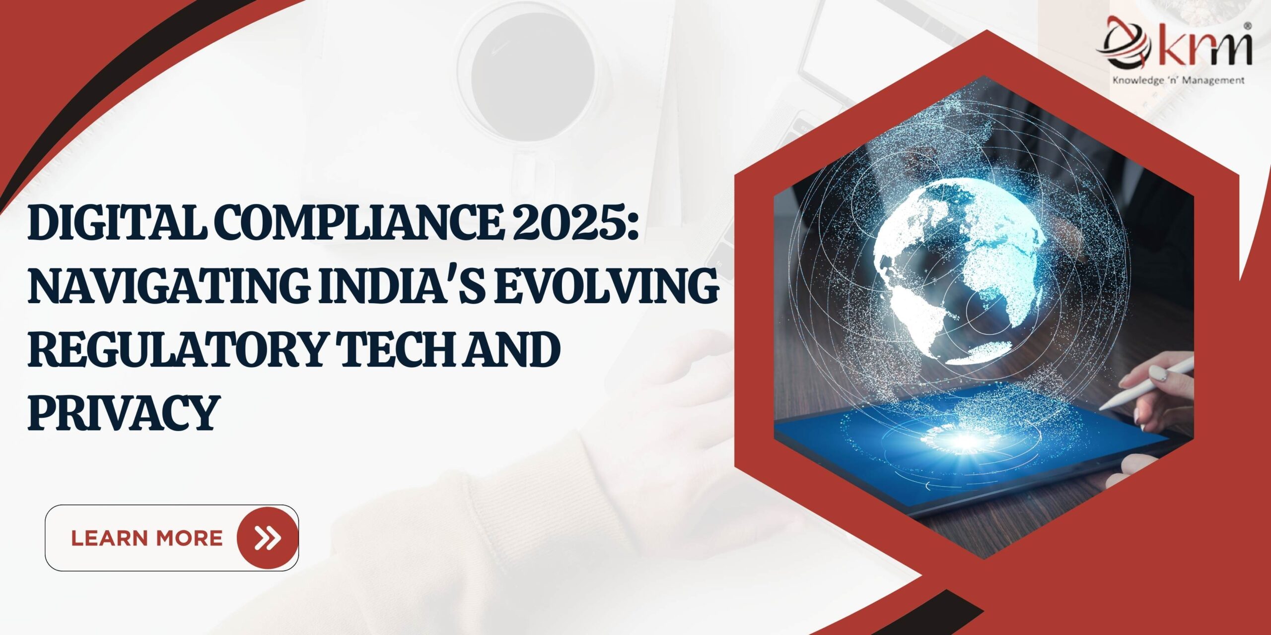 India Digital Regulations 2025 Guide for Global Businesses